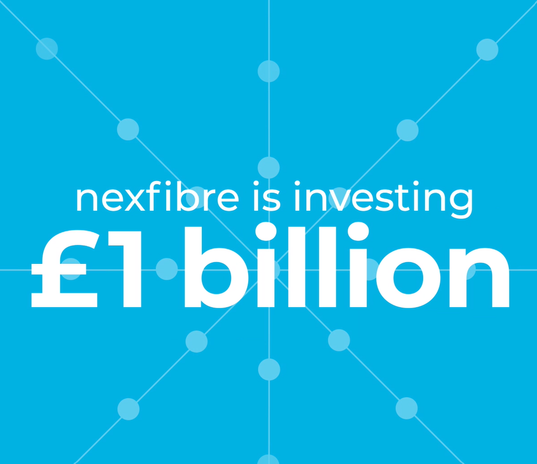nexfibre announces £1bn investment in broadband infrastructure in 2024 ...